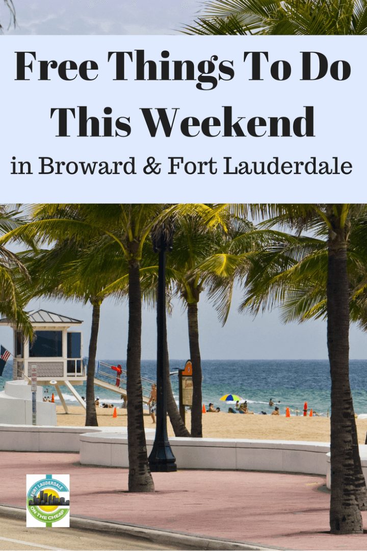Best free & cheap things to do this weekend in South Florida - South ...