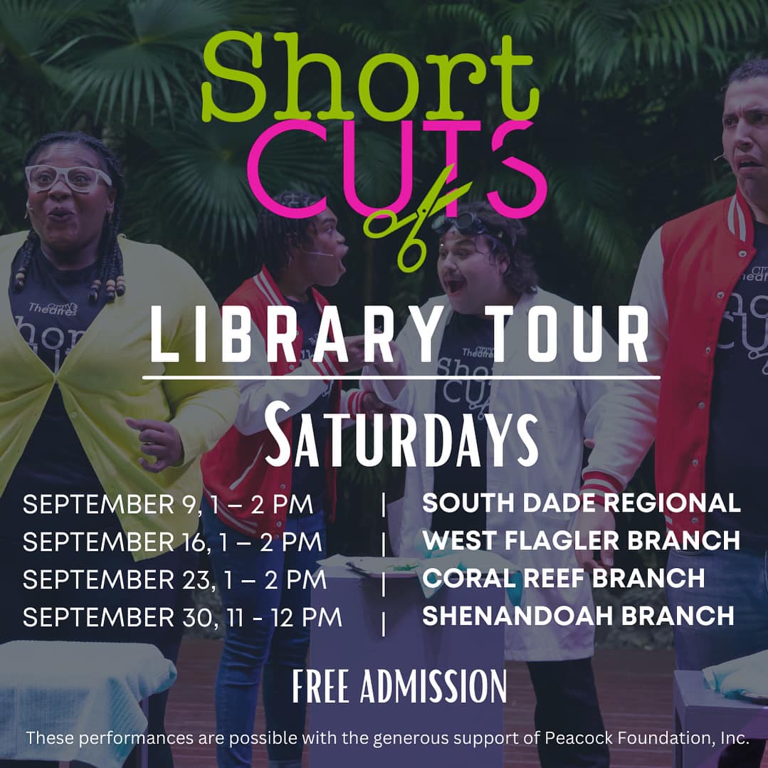 Short Cuts tour by City Theatre at Public Libraries - South Florida on ...