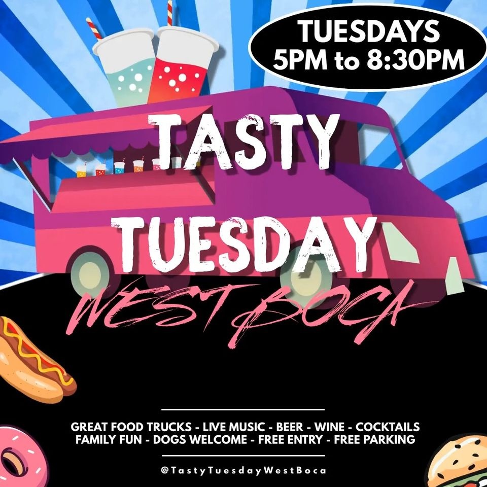 If it's Tasty Tuesday, we must be in West Boca - South Florida on the Cheap