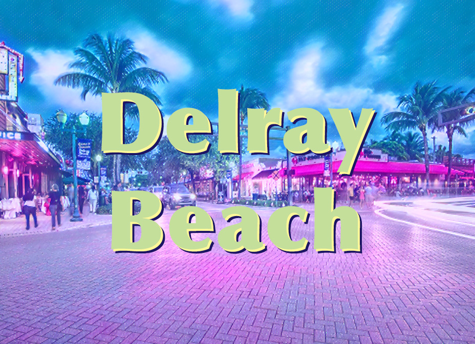 Delray Beach Events You Cannot Miss This Year - South Florida on the Cheap